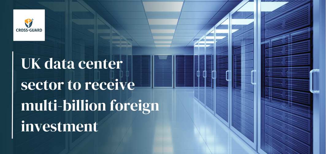 UK data center sector to receive multi-billion foreign investment ...
